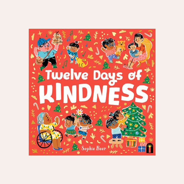 The Twelve Days of Kindness – Thinkers & Makers